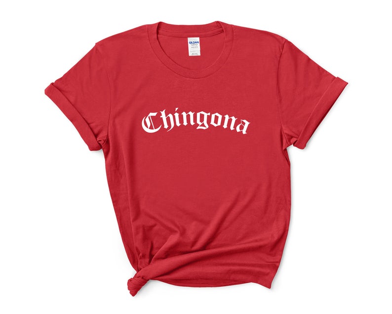 Chingona Soy Chingona Adult Graphic Unisex T Shirt - newgraphictees.com ...